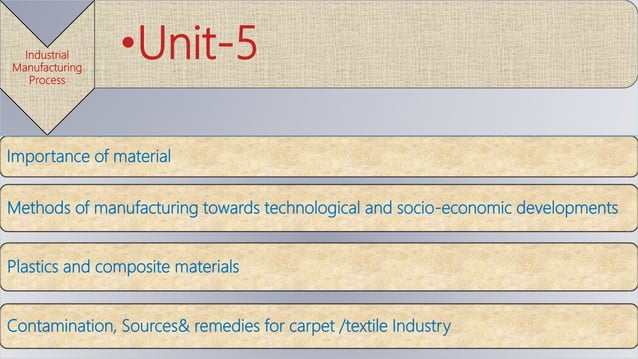 Presentation on Industrial Manufacturing Process | PPT