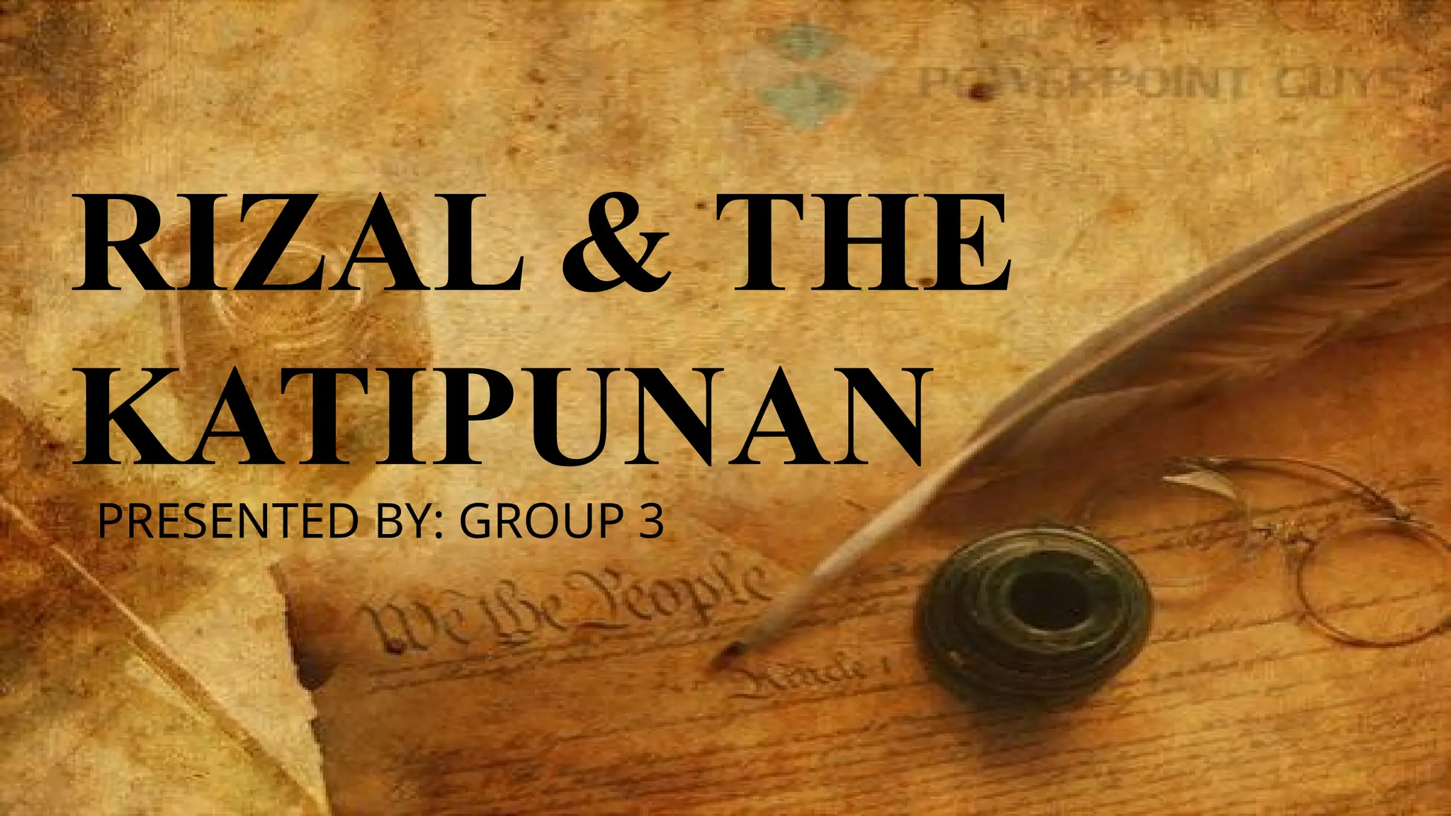 PowerPoint Presentation: "Rizal and the Katipunan" | PPTX