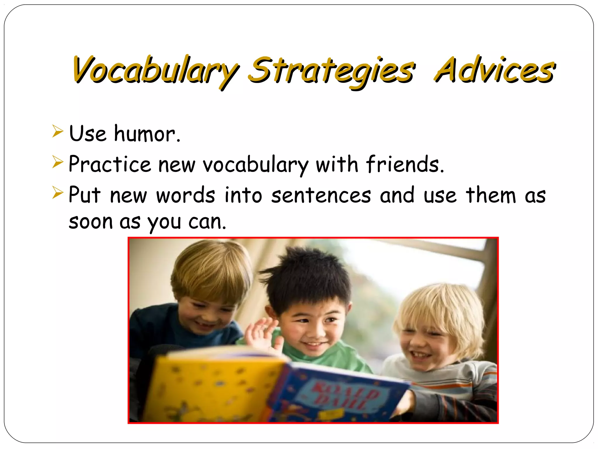 Presentation: vocabulary learning, vocabulary strategies | PPT
