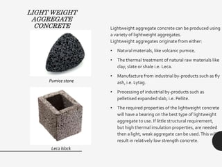 Self Compacting concrete & Light Weight concrete | PPTX