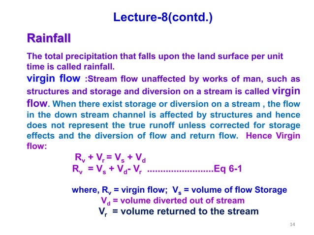 Class lectures on hydrology by Rabindra Ranjan Saha, Lecture 8 | PPT