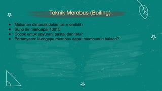 TEKNIK PENGOLAHAN MAKANAN PANAS BASAH DAN KERING | PPTX