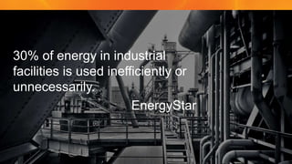 The Secret to Controlling Excessive Energy Consumption & Cost | PPTX