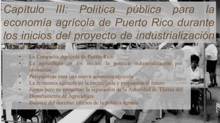 La agricultura en Puerto Rico: respuestas del Estado ante la ...