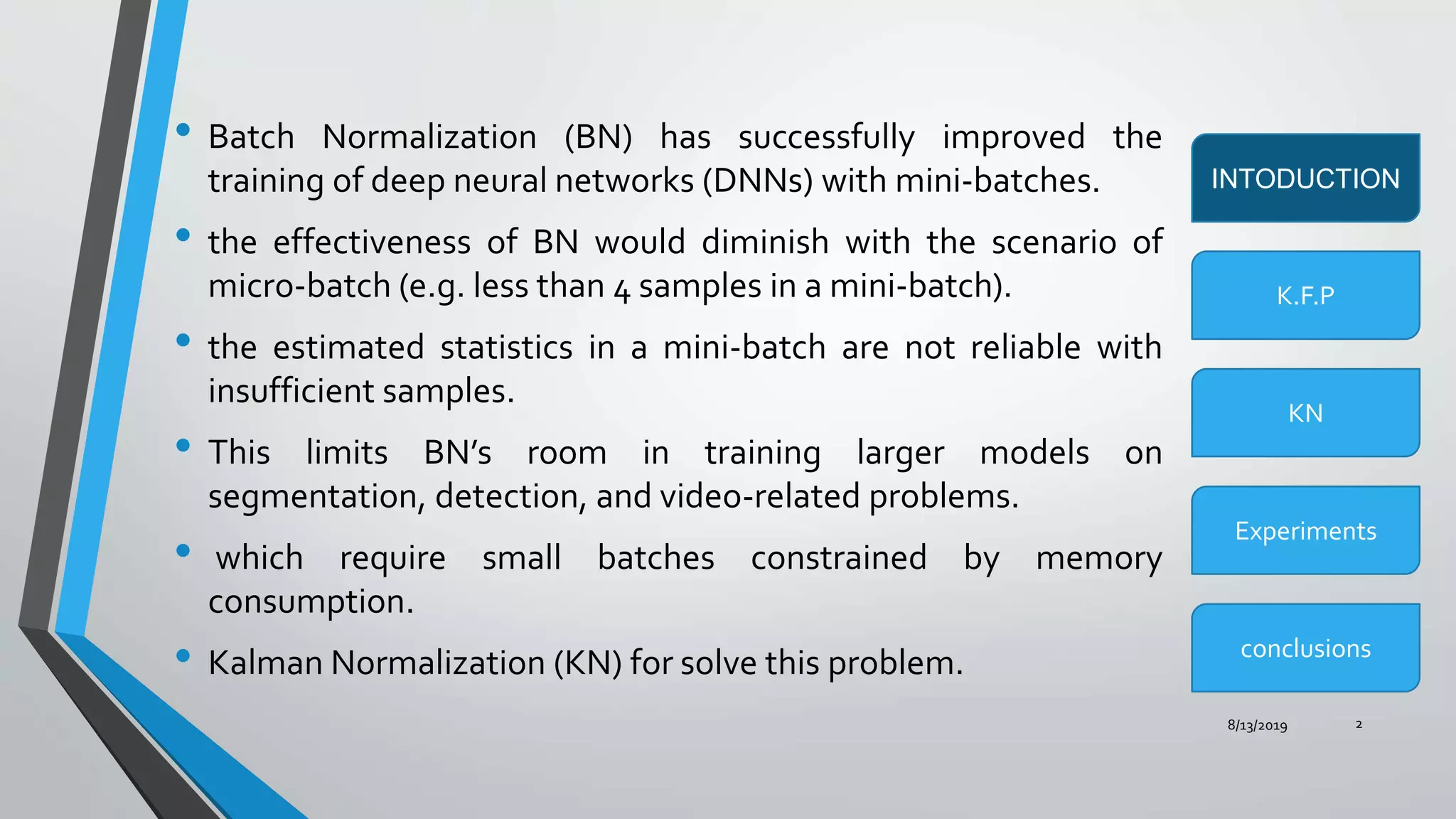 Presentation Albawi 2018 Kalman Normalization Normalizing Internal
