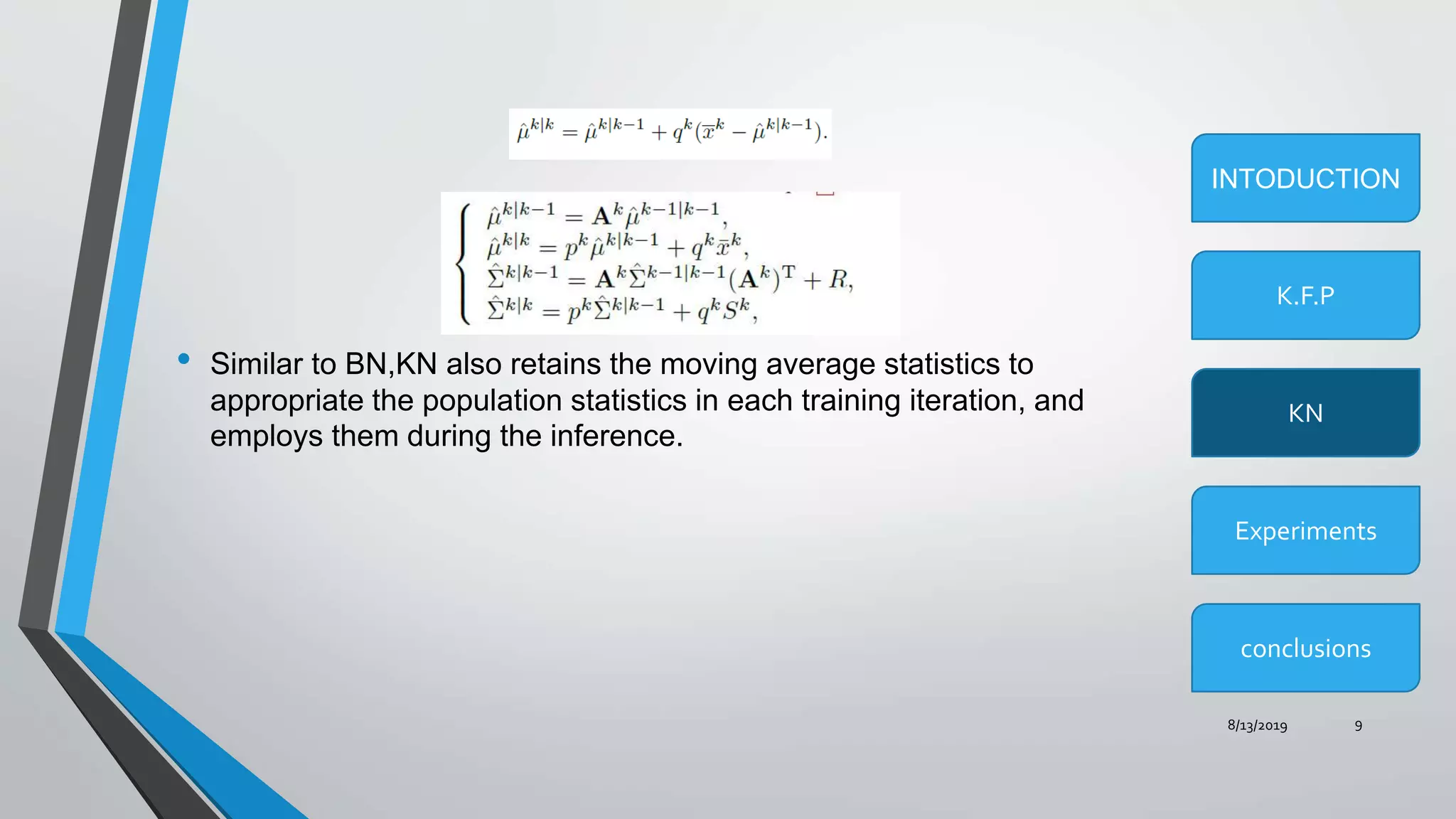 Presentation Albawi 2018 Kalman Normalization Normalizing Internal
