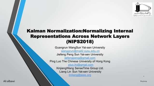 Presentation Albawi 2018 Kalman Normalization Normalizing Internal