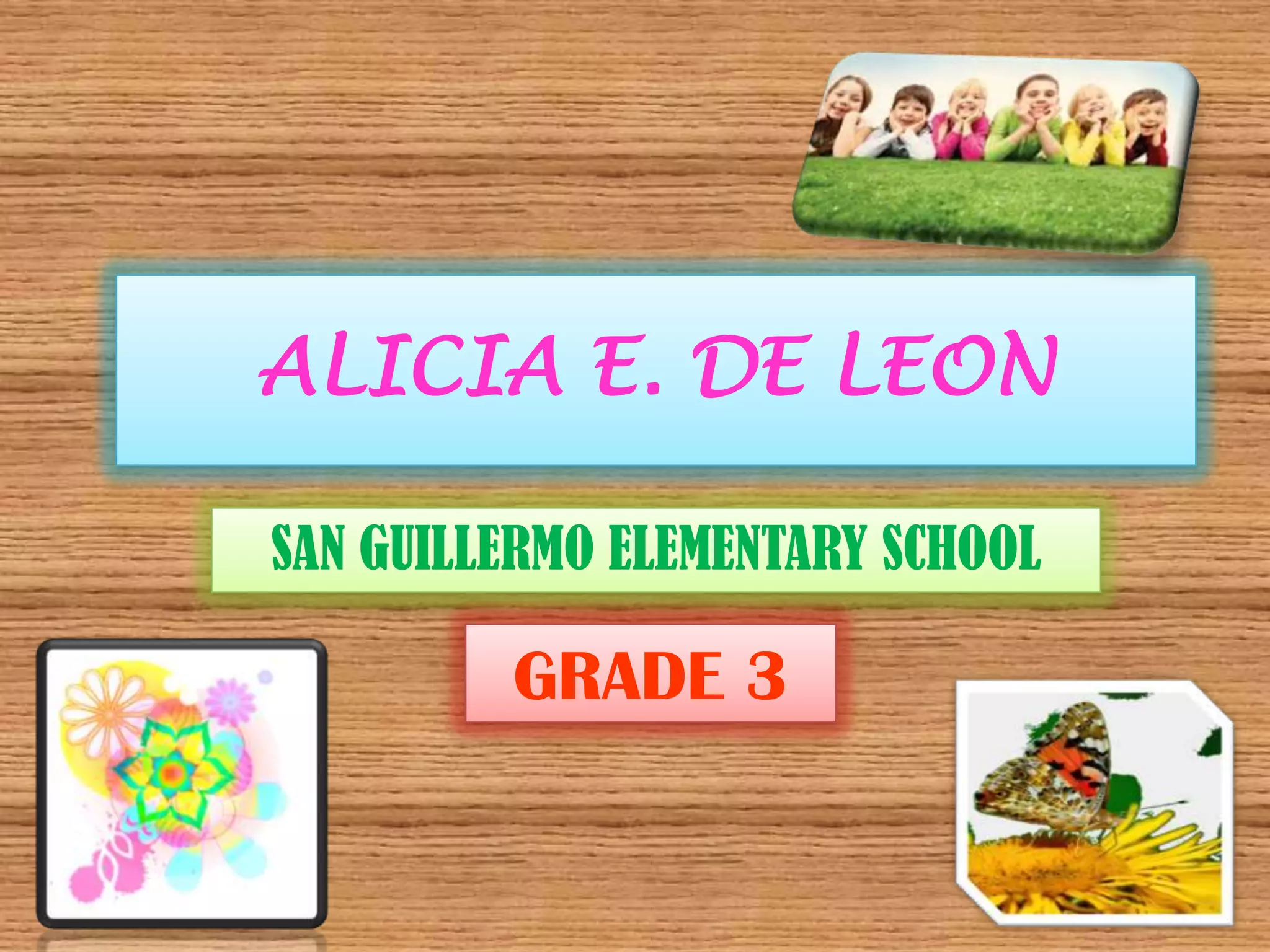 Presentation alicia e. de leon | PPT