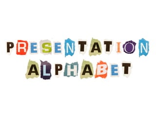 Presentation Alphabet | PDF
