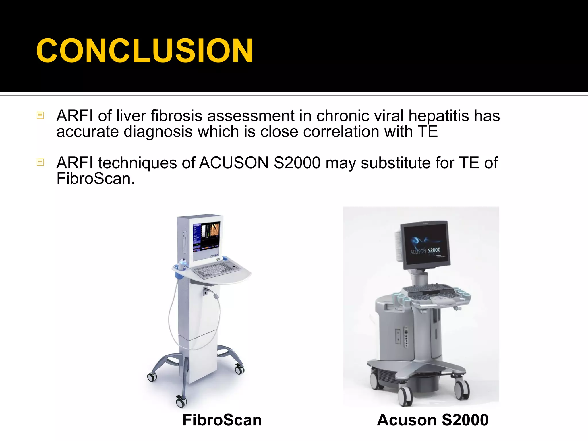 ARFI and FibroScan in Fibrosis Liver Evaluation on 554 cases | ODP