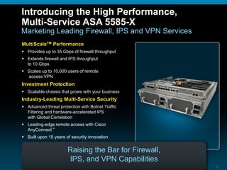 Presentation asa 5585-x next generation multi-service adaptive security ...
