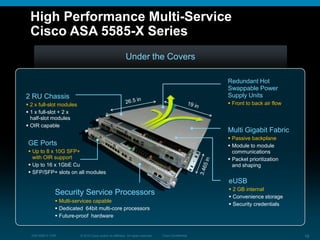 Presentation asa 5585-x next generation multi-service adaptive security ...
