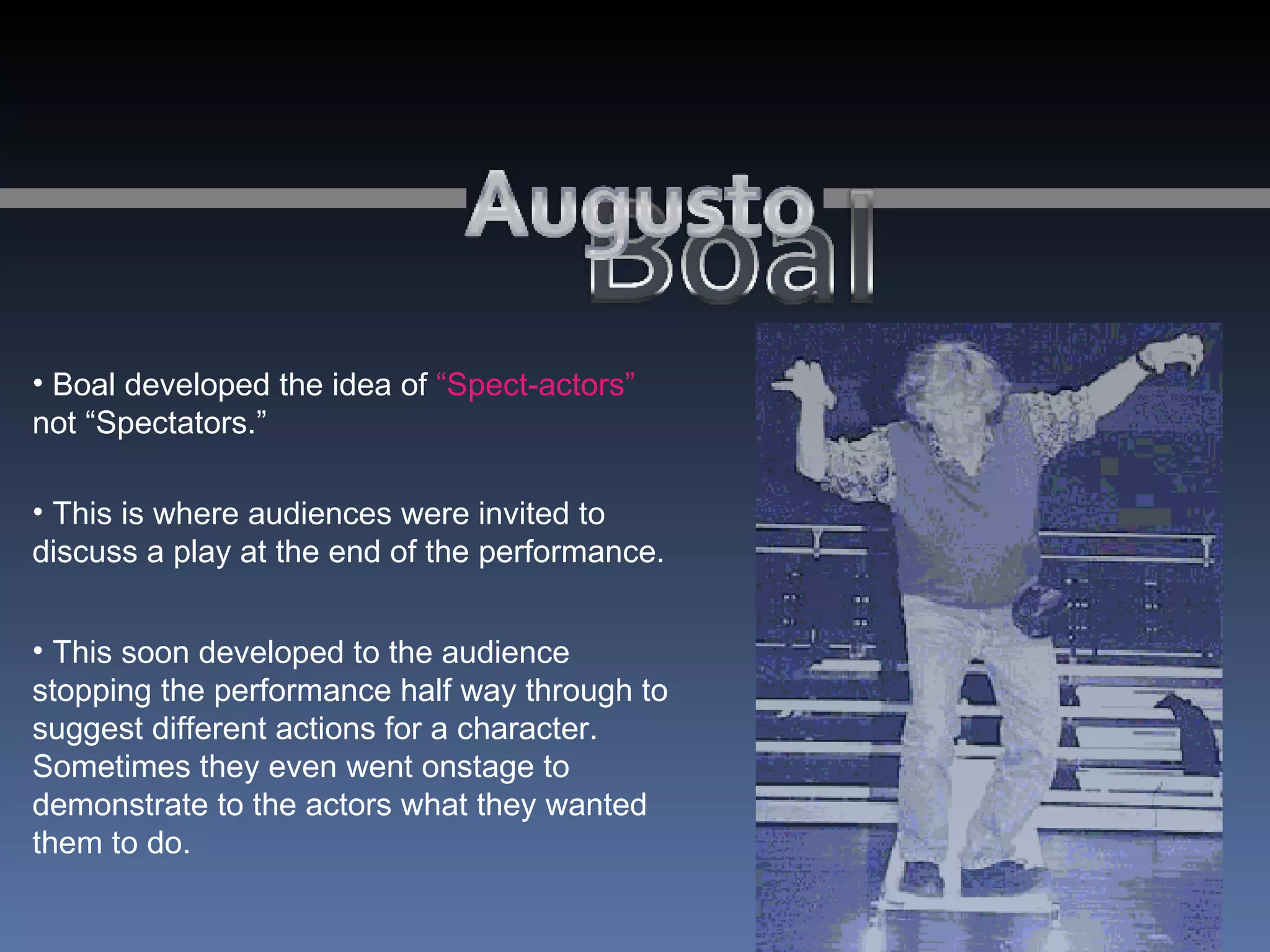 Presentation Augusto Boal | PPT