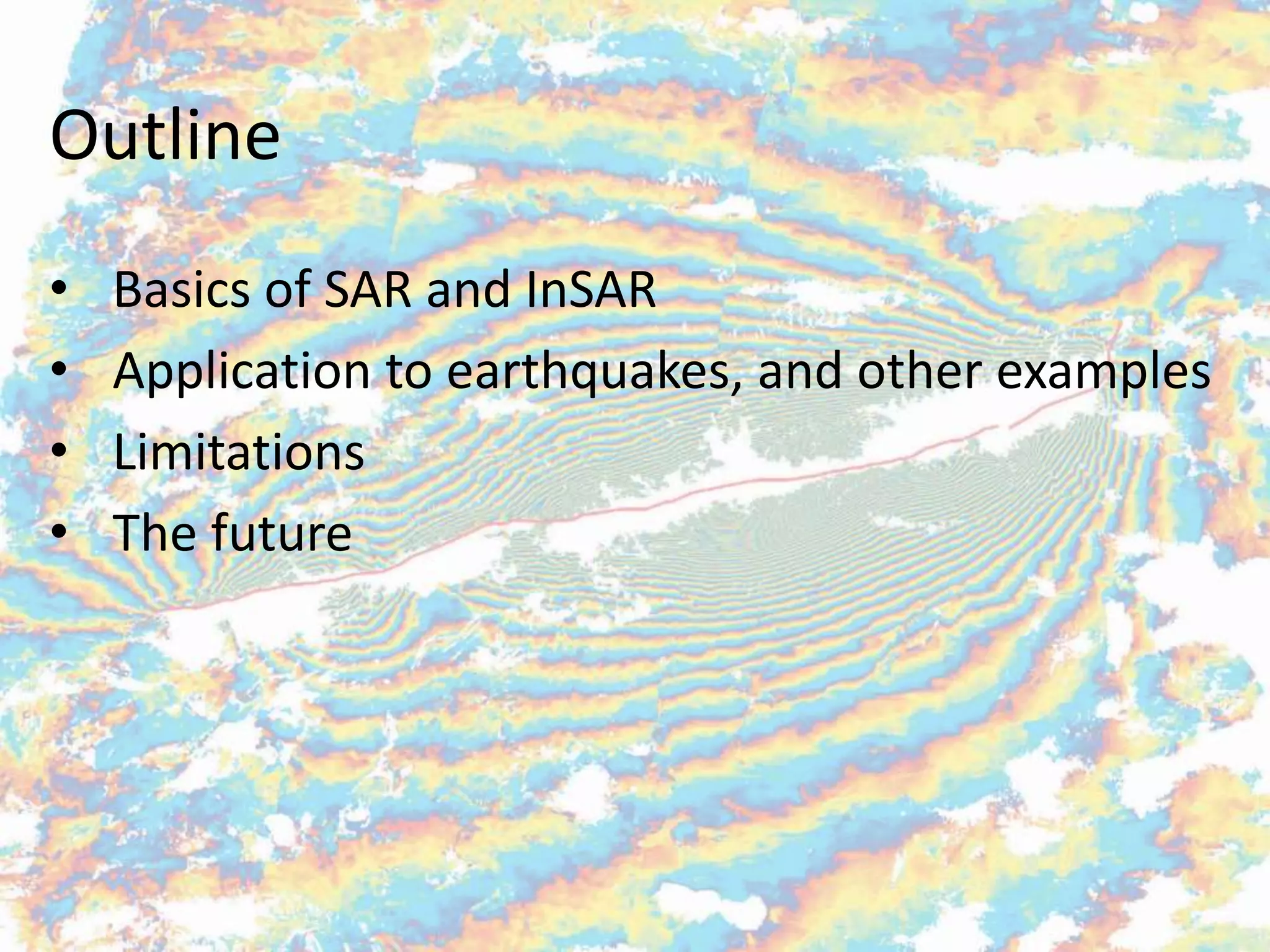Presentation on the background theory of InSAR | PPTX