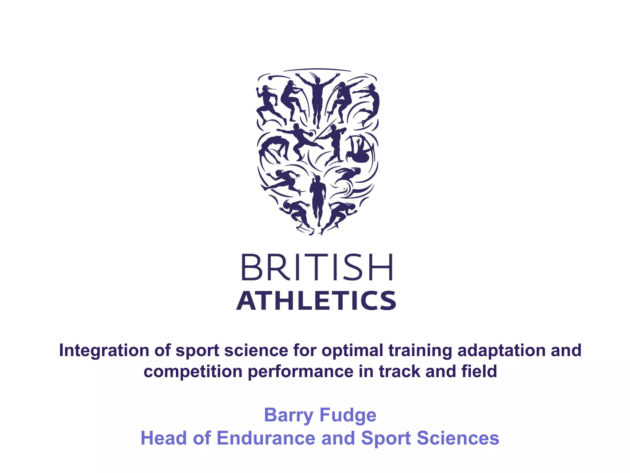 Integration of sport science for optimal training adaptation and ...