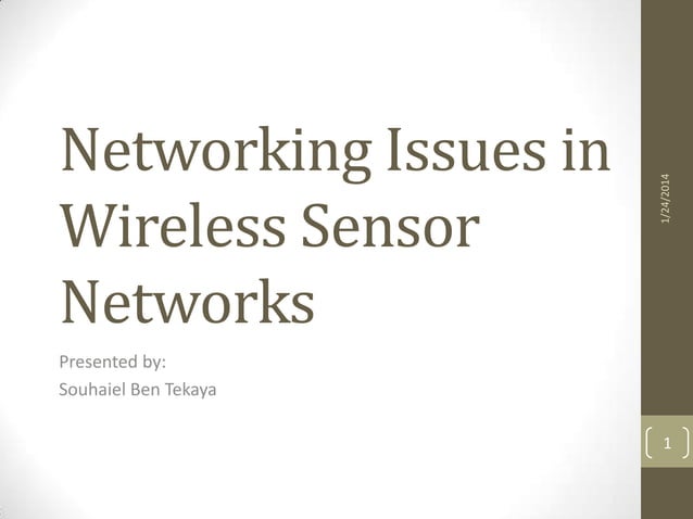 Issues of Wireless Sensor Networks | PPTX