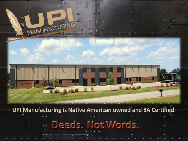 UPI Manufacturing\'s Capabilities | PPTX | Woodworking | Arts and Crafts