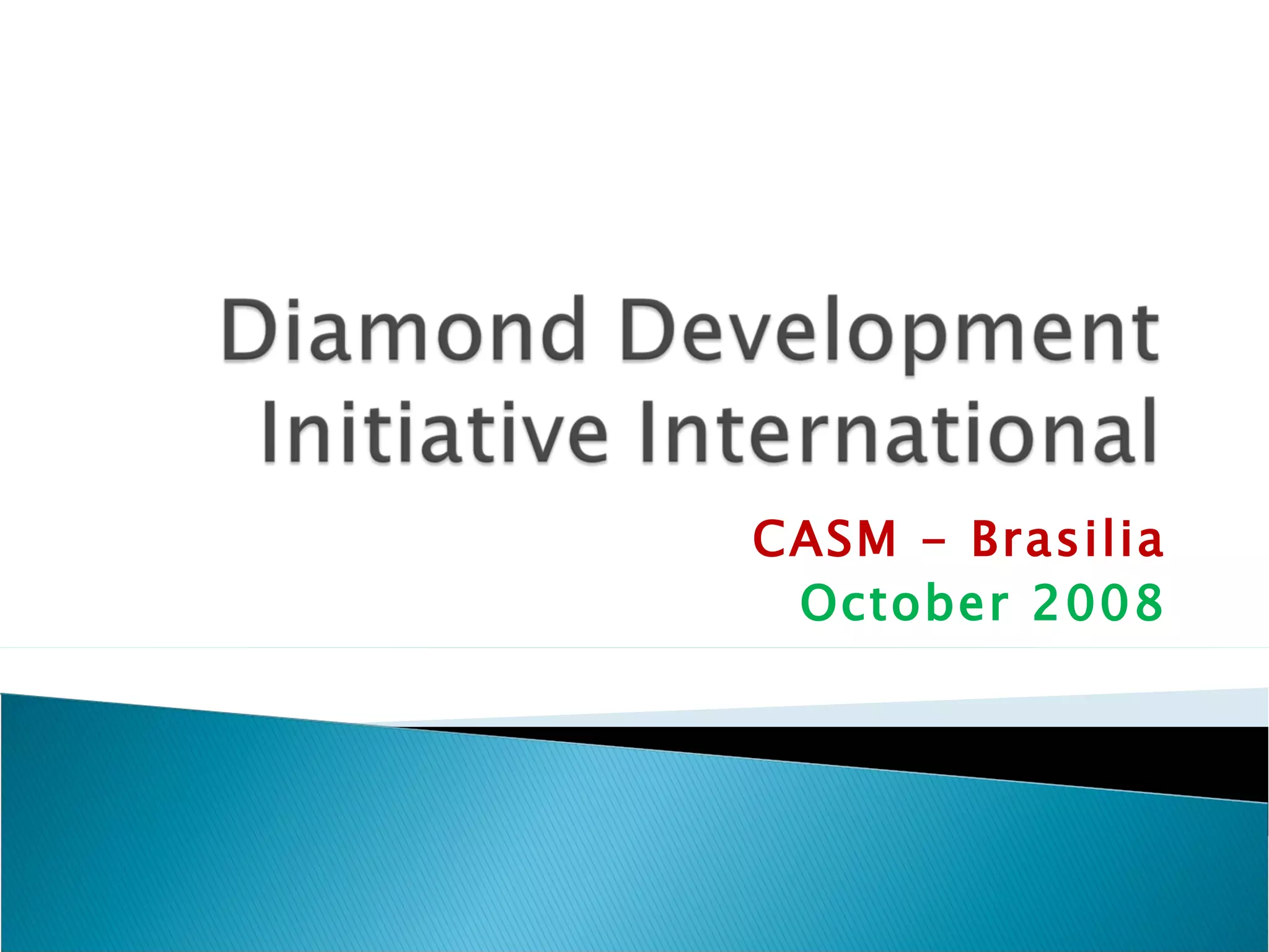 Diamond Development Initiative (DDI) | PPT