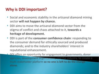 Diamond Development Initiative (DDI) | PPT
