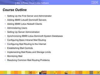 Presentation building the ibm®lotus®domino®8.5 infrastructure | PDF