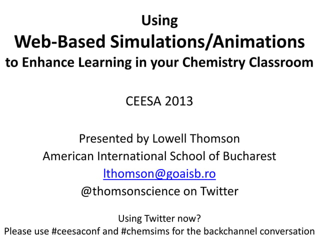 Using Web-Based Simulations to Enhance Learning in a Chemistry Class | PPT