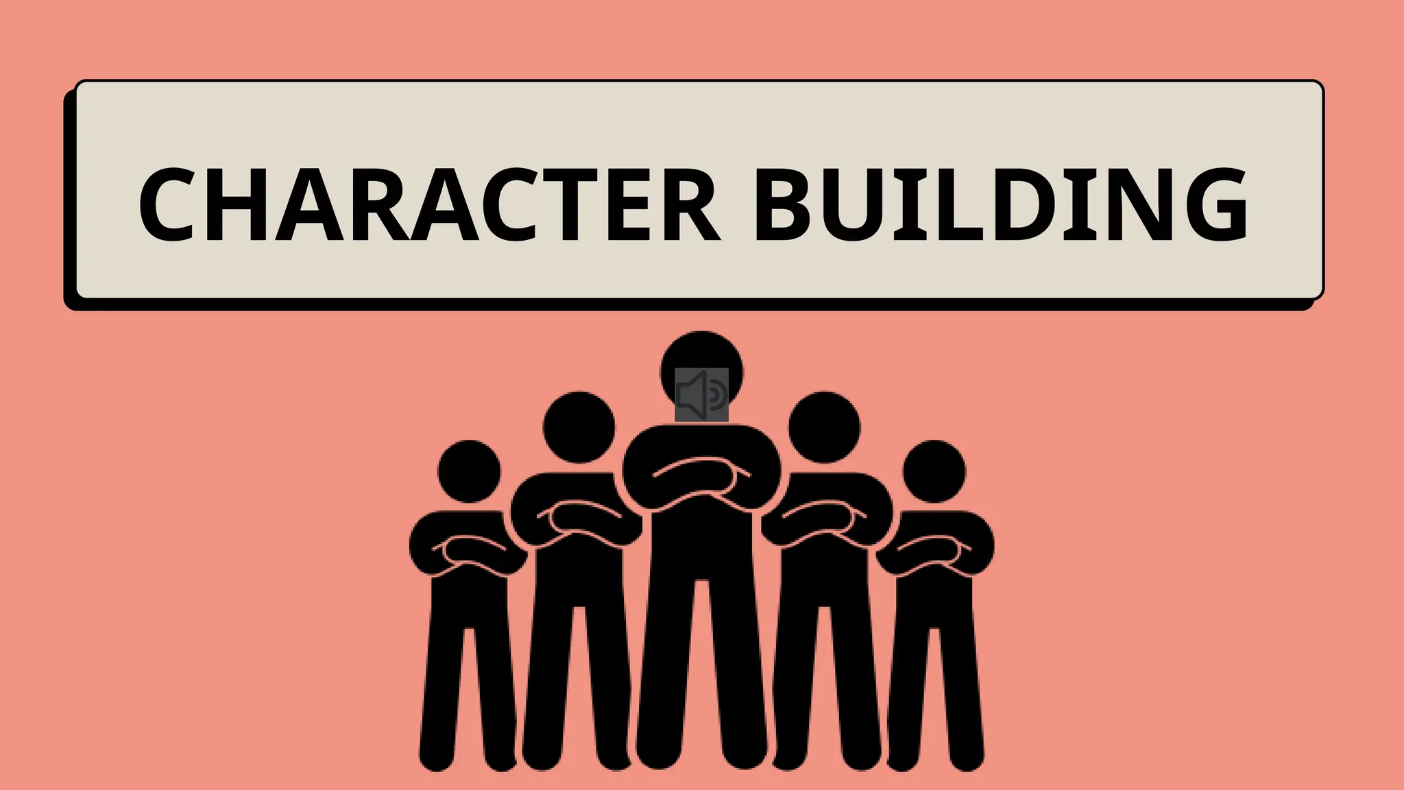 Presentation - Character Building (2).pptx