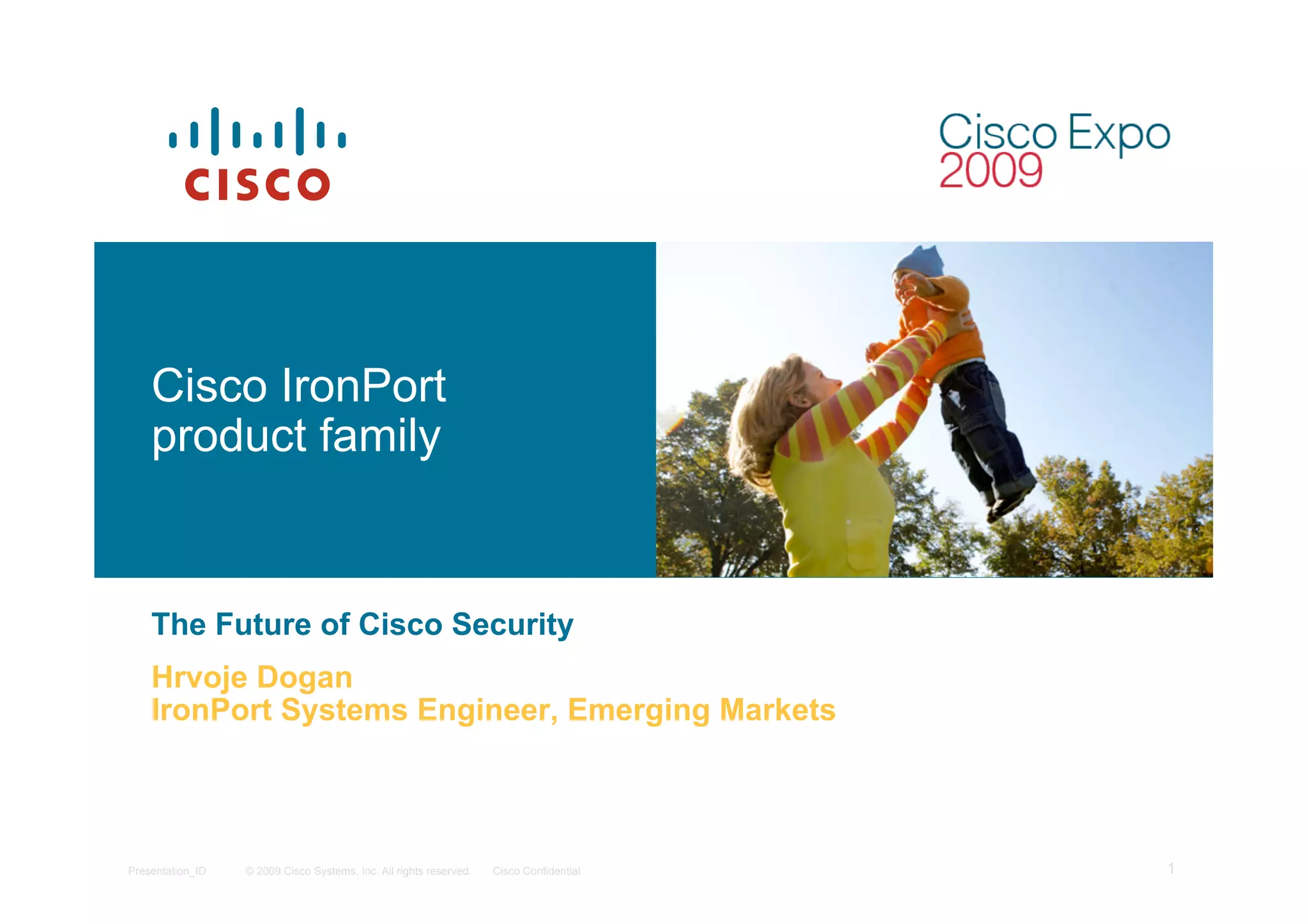 Presentation cisco iron port product family | PDF