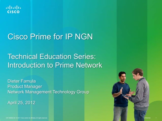 Presentation cisco prime for ip ngn technical education series introduction to prime network ...
