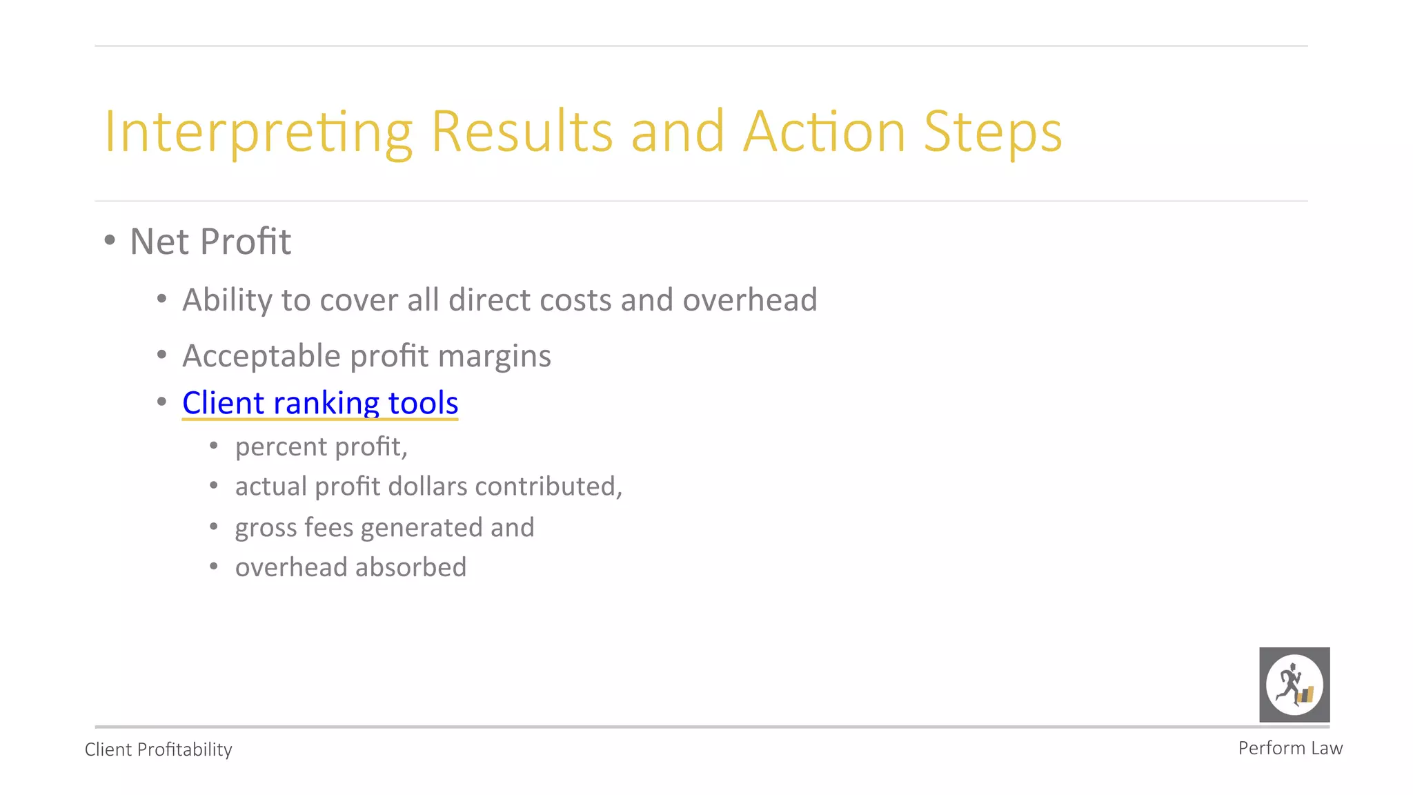 Calculating Client Profitability: Analysis to Action | PPT