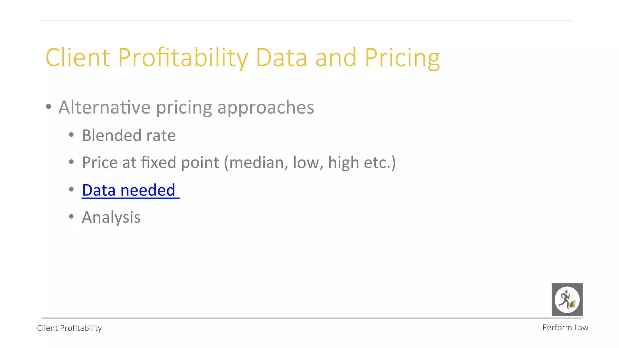 Calculating Client Profitability: Analysis to Action | PPT