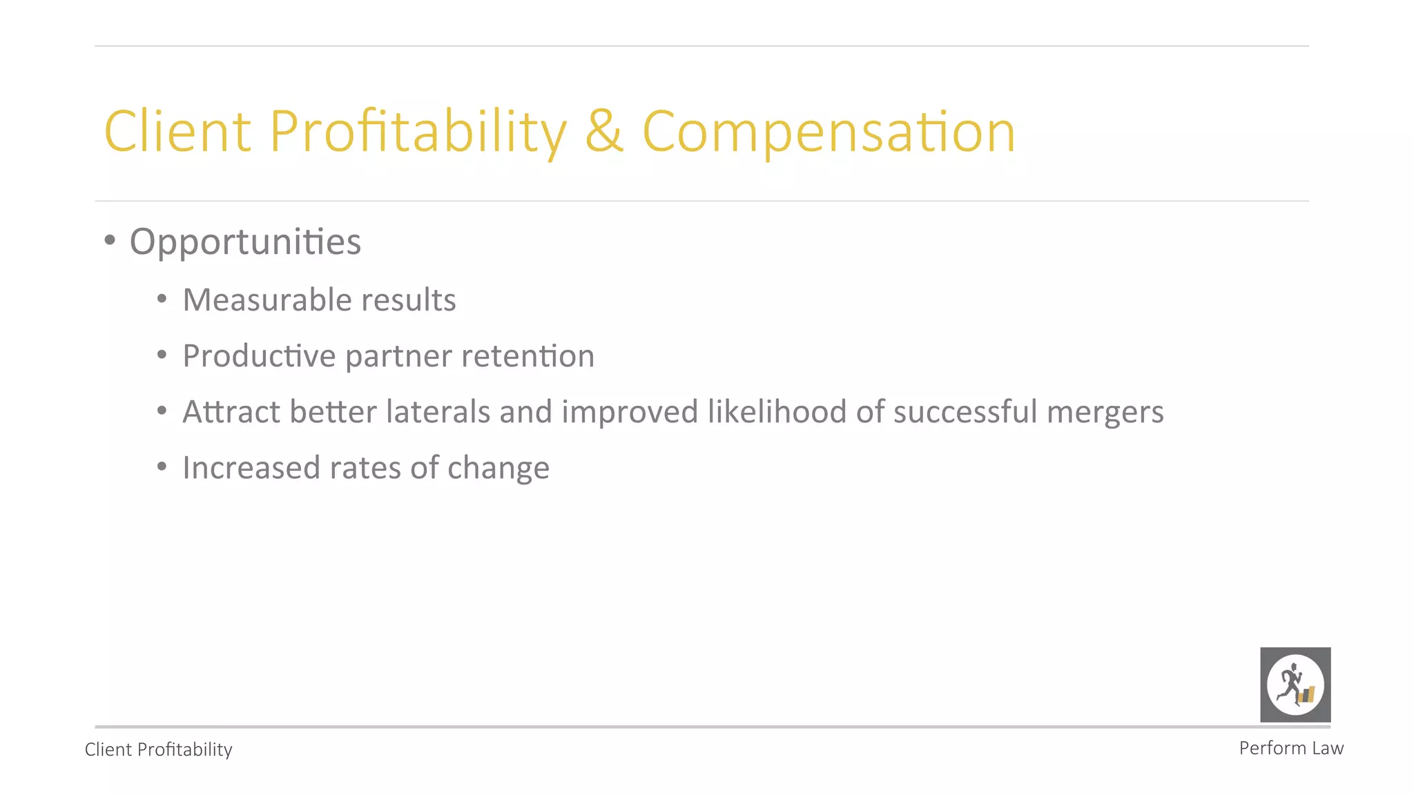 Calculating Client Profitability: Analysis to Action | PPT