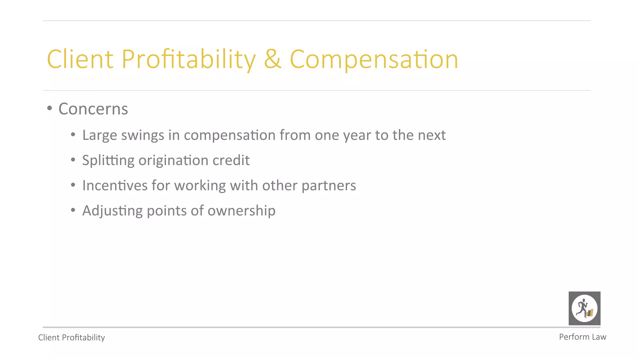 Calculating Client Profitability: Analysis to Action | PPT