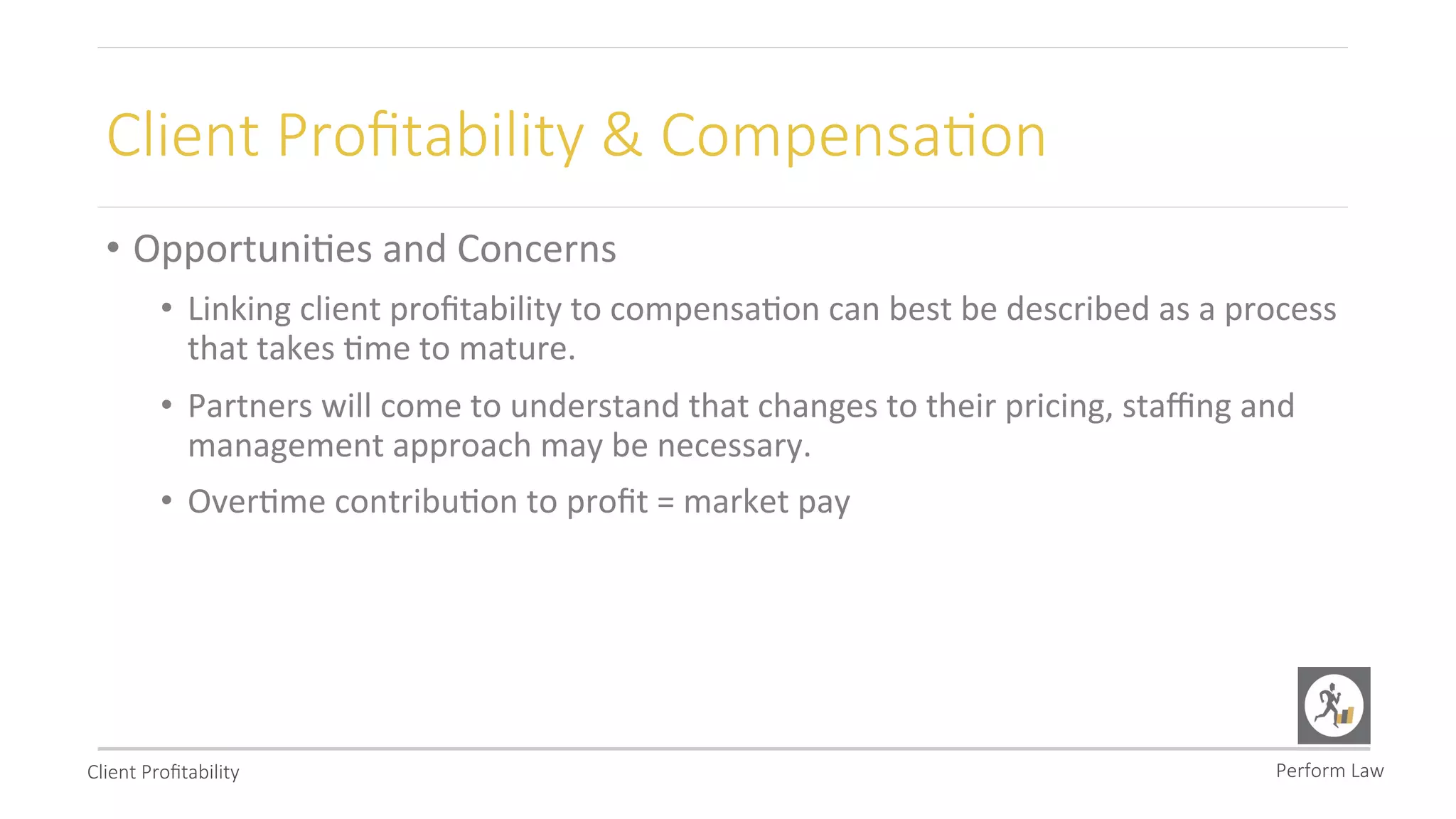 Calculating Client Profitability: Analysis to Action | PPT