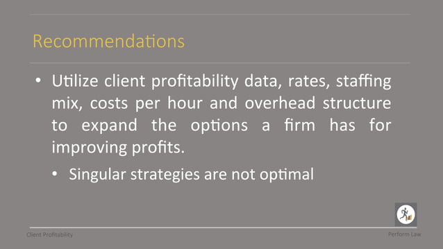 Calculating Client Profitability: Analysis to Action
