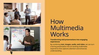 Presentation - Components of Multimedia.pptx