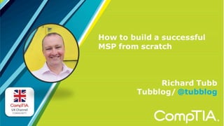 Webinar - How to Build a Successful MSP from Scratch | PDF