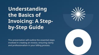 Presentation - Creating an Invoice Process Flow_20250531_013633_0000.pptx