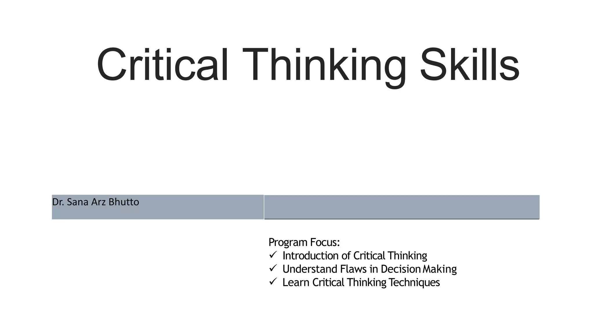Presentation-Critical Thinking Skills Workshop-converted - Copy.pptx
