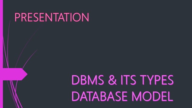 Presentation dbms | PPT