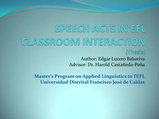 Presentation Speech Acts in EFL Classroom Interaction | PPT