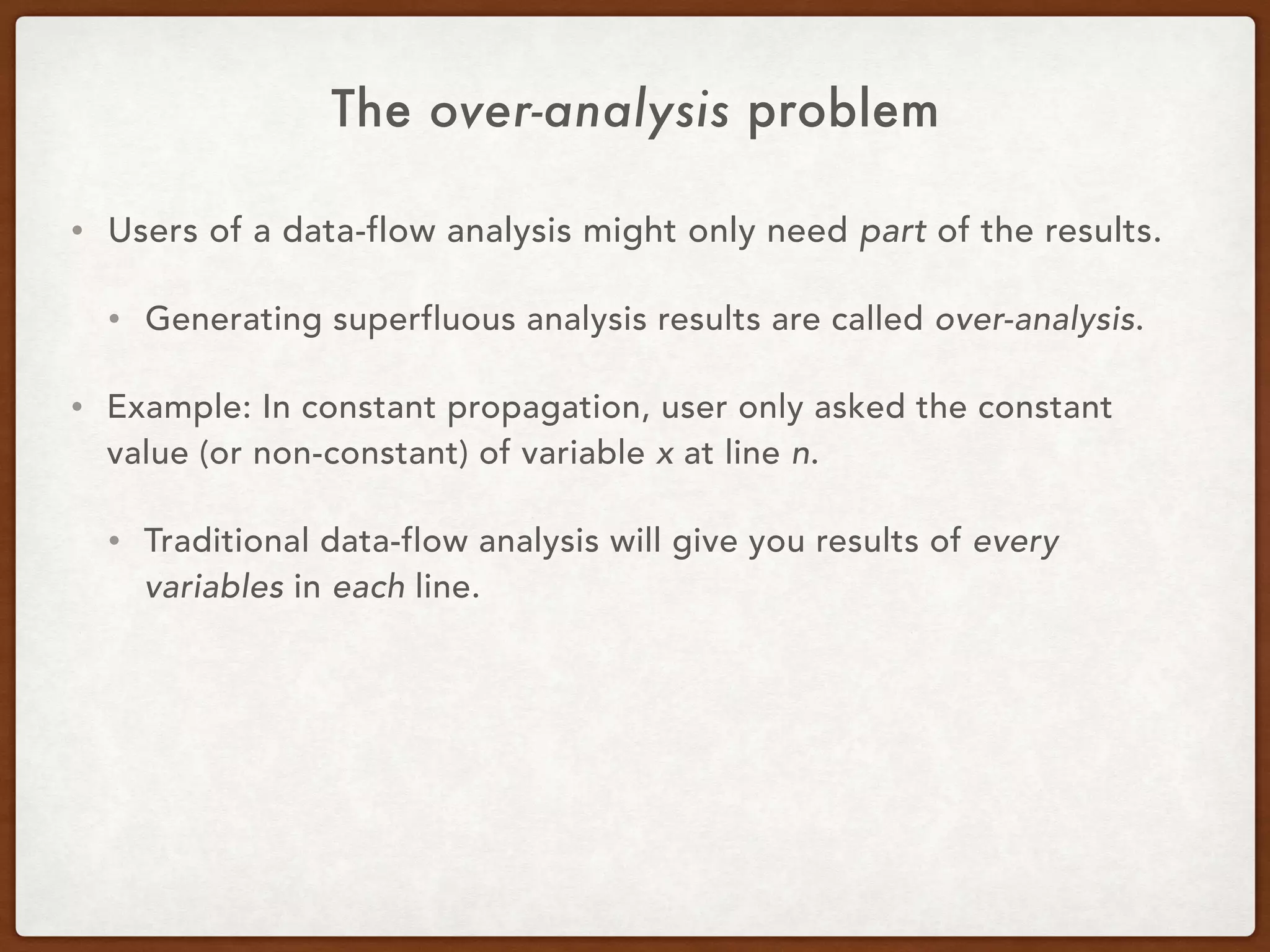 Paper Study - Demand-Driven Computation of Interprocedural Data Flow | PPT