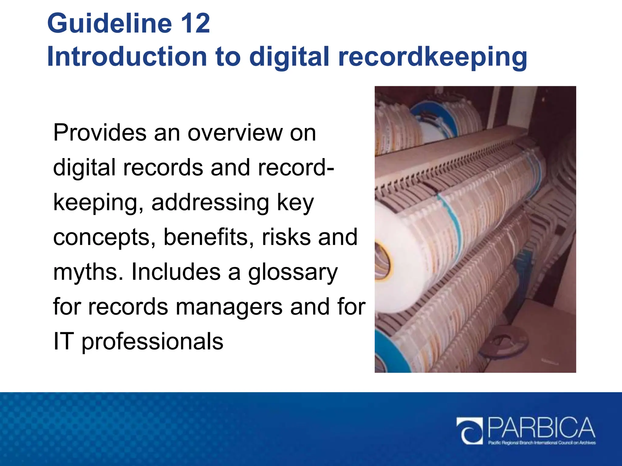 Presentation-Digital-Recordkeeping_tcm50-79467.ppt