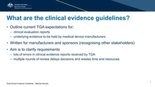 Presentation: Draft Clinical Evidence Guidelines – Medical Devices | PPT