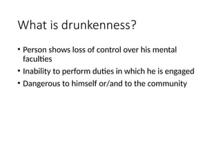 Presentation-Drunkenness forensic final.pptx