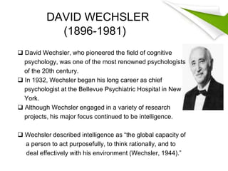 David Wechsler Intelligence Test