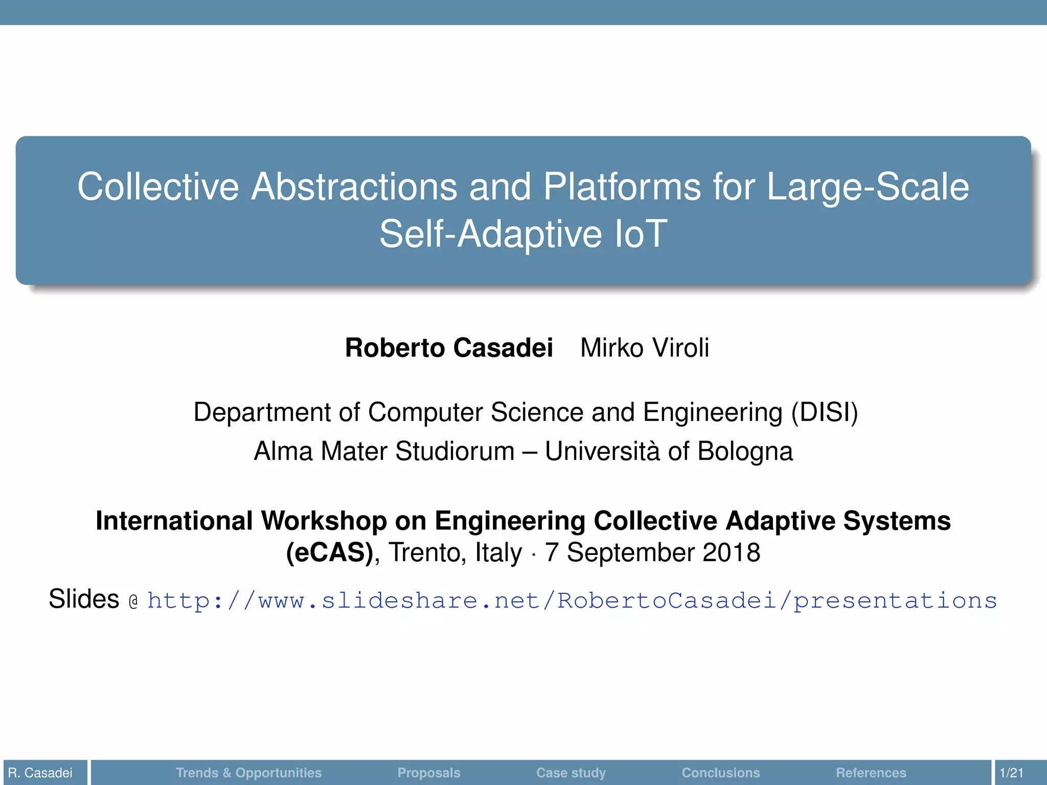 Collective Abstractions and Platforms for Large-Scale Self-Adaptive IoT | PPT