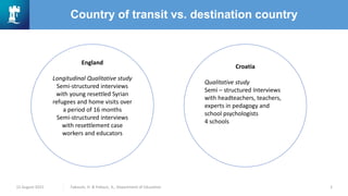 Refugee education in Croatia and England: Country of transit vs ...