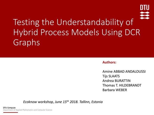 Testing the Understandability of Hybrid Process Models Using DCR Graphs ...