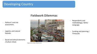 Presentation fieldwork developed and developing countries | PPT