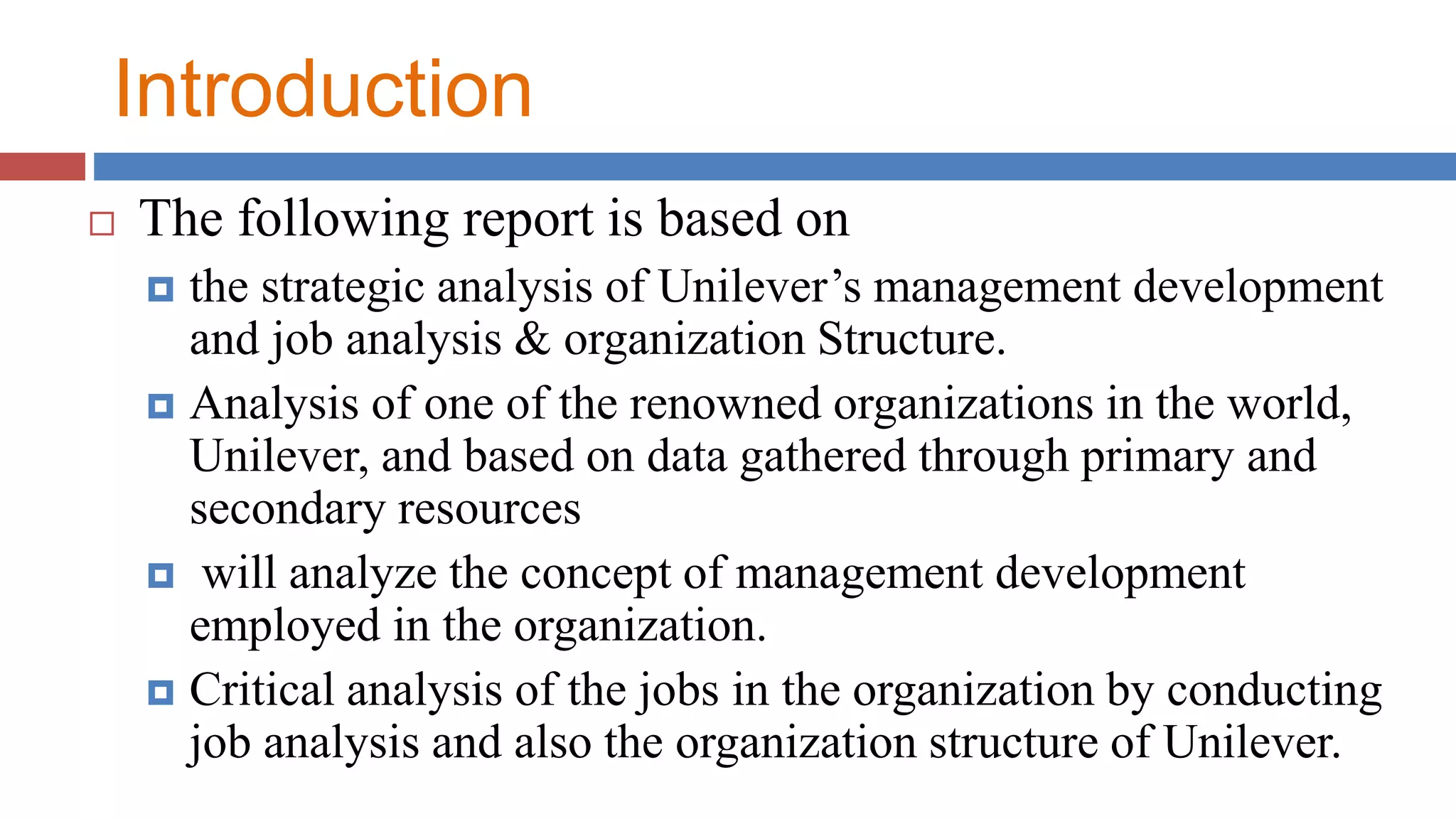 UNILEVER MANAGEMENT DEVELOPMENT AND JOB ANALYSIS & ORGANIZATION ...